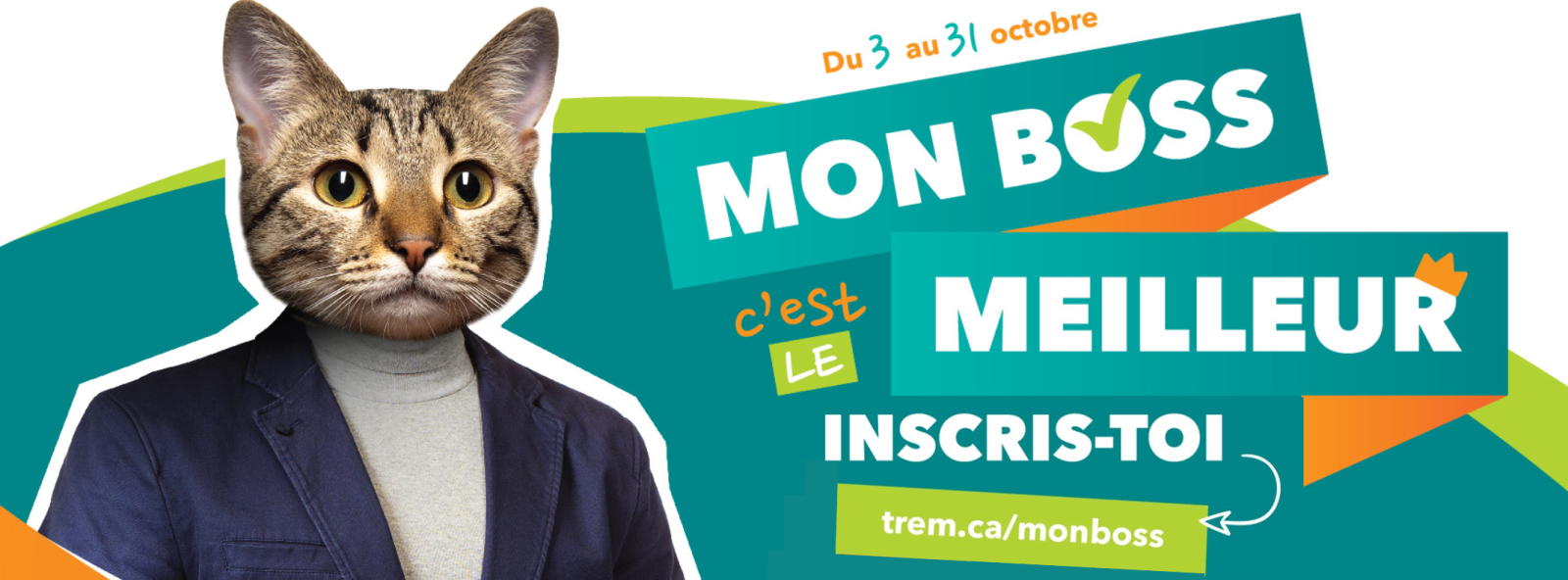 La TREM relance sa campagne "Mon boss, c'est le meilleur" - L’Hebdo Journal